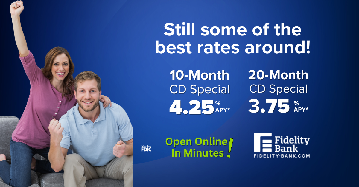 CD Special Offer with Fidelity Bank
